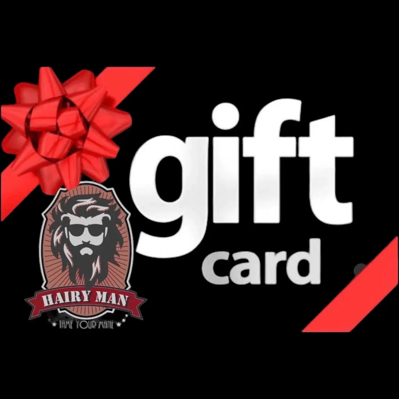 Gift Card - Beard and Hair Grooming | Hairy Man Care
